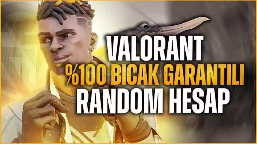Valorant Random Bıçak Garantili Satın Al - #26973 | İtemHesap